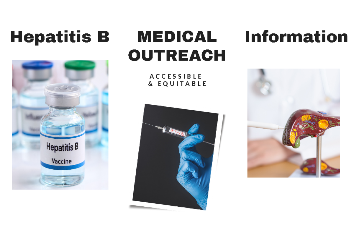 Hep B Brochure - MCELLBI 32 - OUTREACH MEDICAL A C C E S S I B L E & E ...