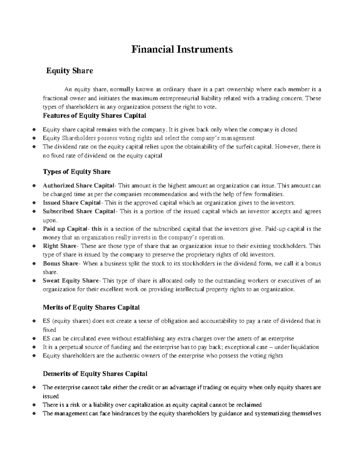Financial instruments - Financial Instruments Equity Share An equity ...