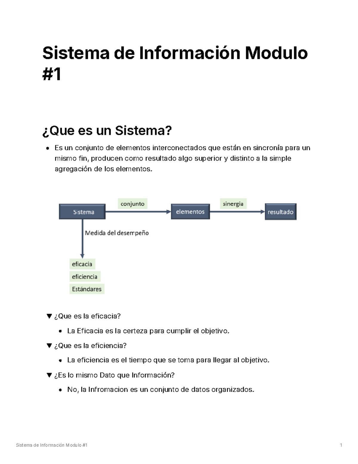 Sistema de Información Modulo #1 - Sistema de Información Modulo ¿Que es un Sistema? Es un ...