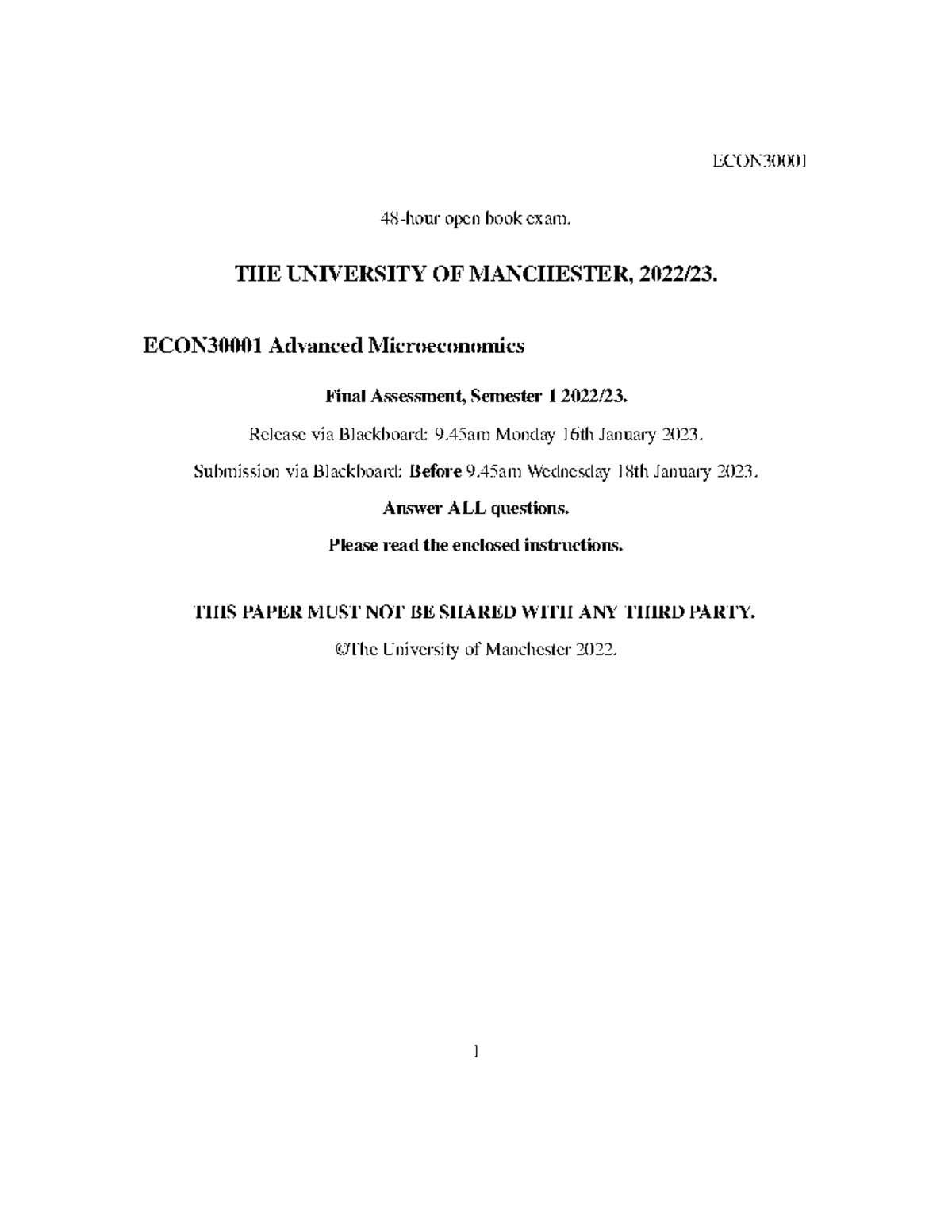 ECON30001 Final Assessment - ECON 30001 48 - hour open book exam. THE ...