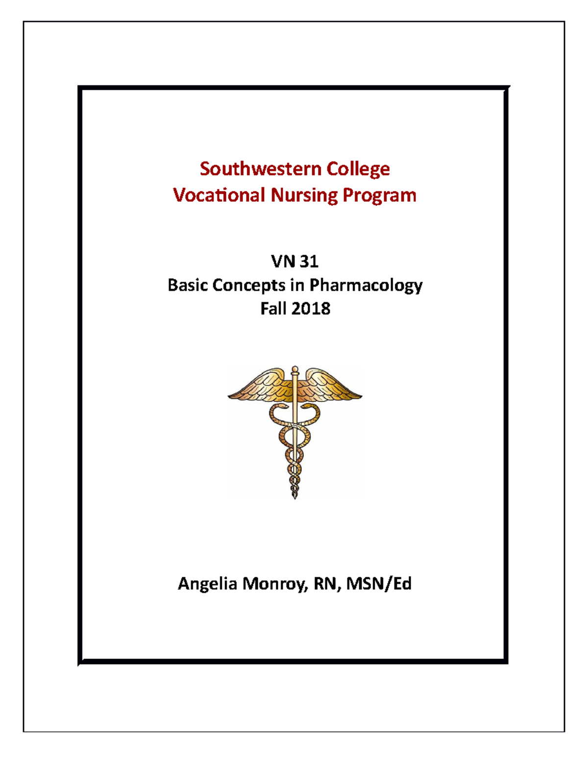 VN 31 Syllabus - Southwestern College Vocational Nursing Program VN 31 ...