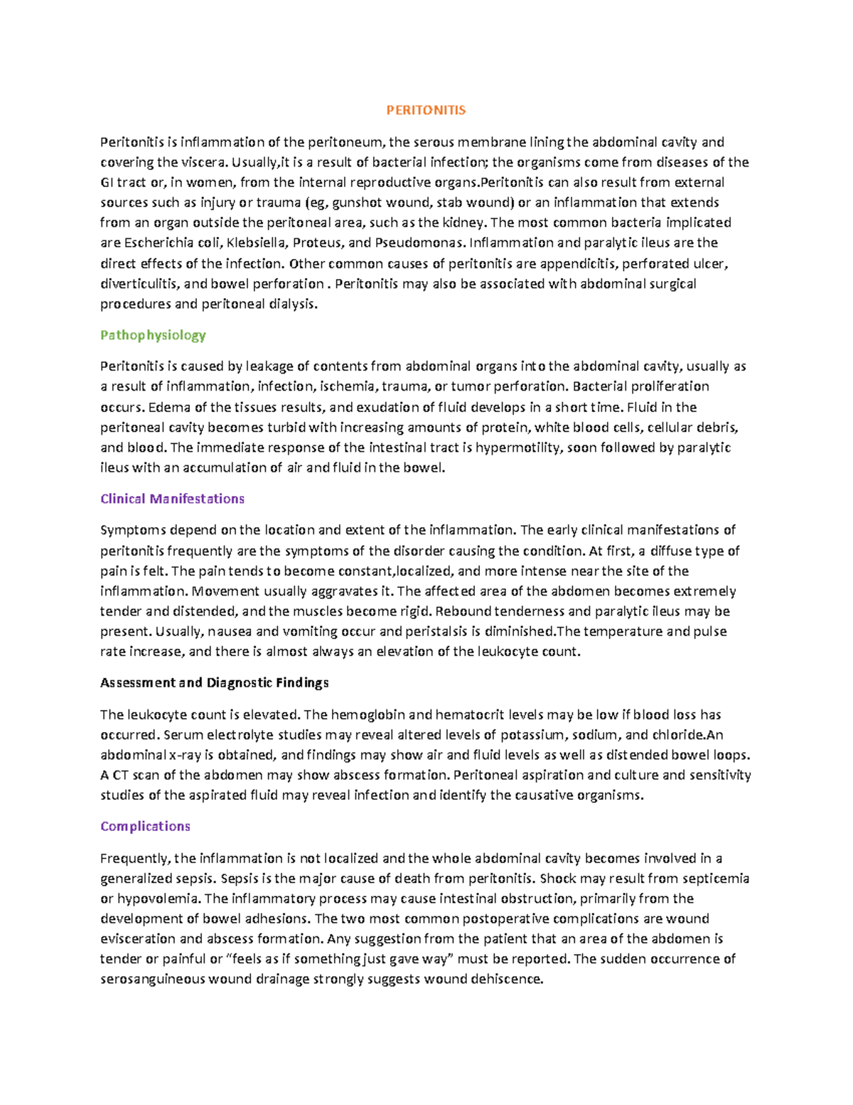 Peritonitis - PERITONITIS Peritonitis is inflammation of the peritoneum ...