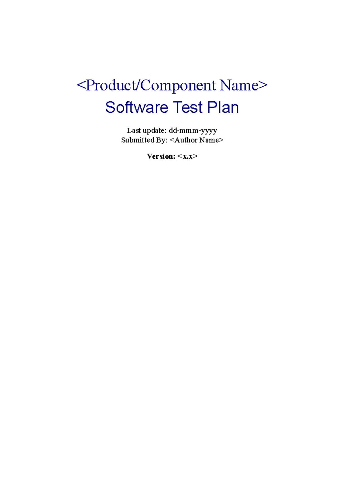 Tempalte Test Plan Outline - Software Test Plan Last update: - Studocu