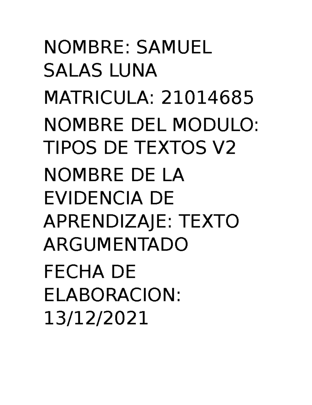 Salas Samuel Texto argumentativo - NOMBRE: SAMUEL SALAS LUNA MATRICULA ...