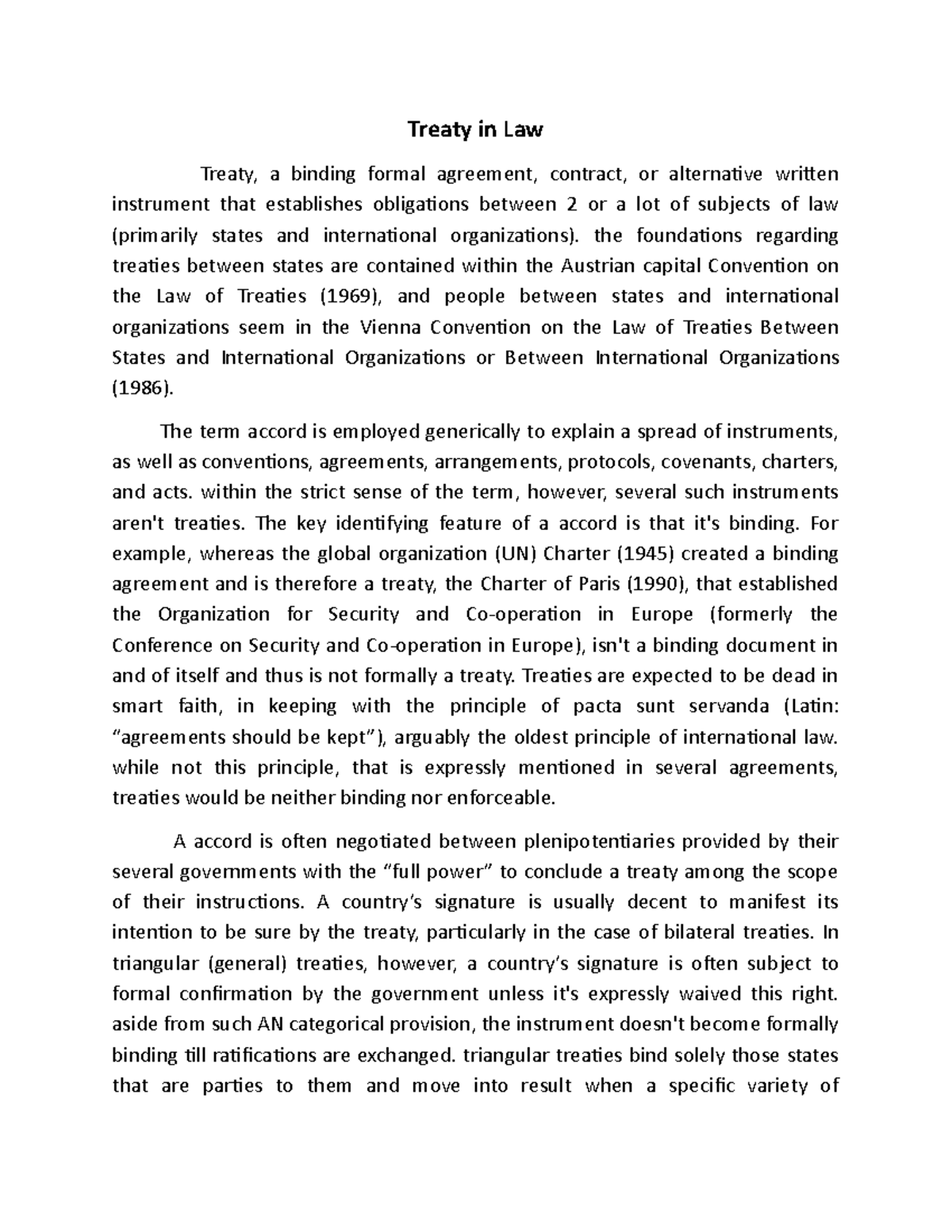 Treaty in Law - Treaty in Law Treaty, a binding formal agreement ...