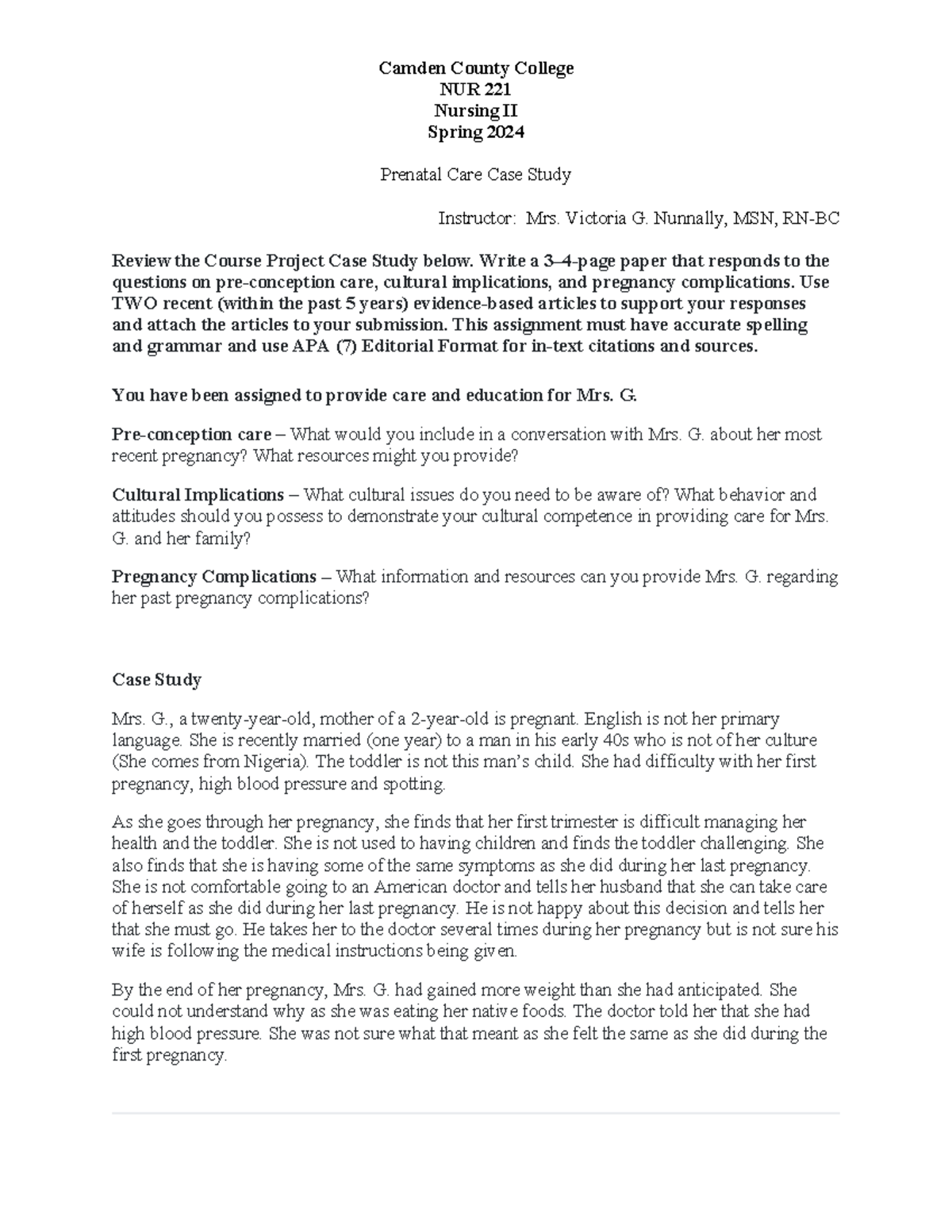 Prenatal Care Case Study - Camden County College NUR 221 Nursing II Spring 2024 Prenatal Care ...