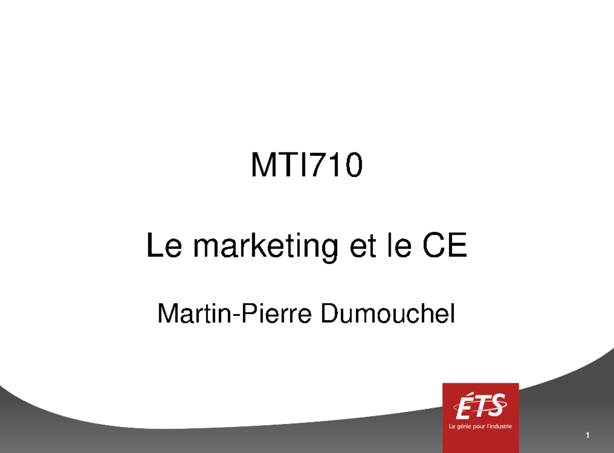 CE-Cours 7 - Marketing et CE - MTI Le marketing et le CE Martin-Pierre ...