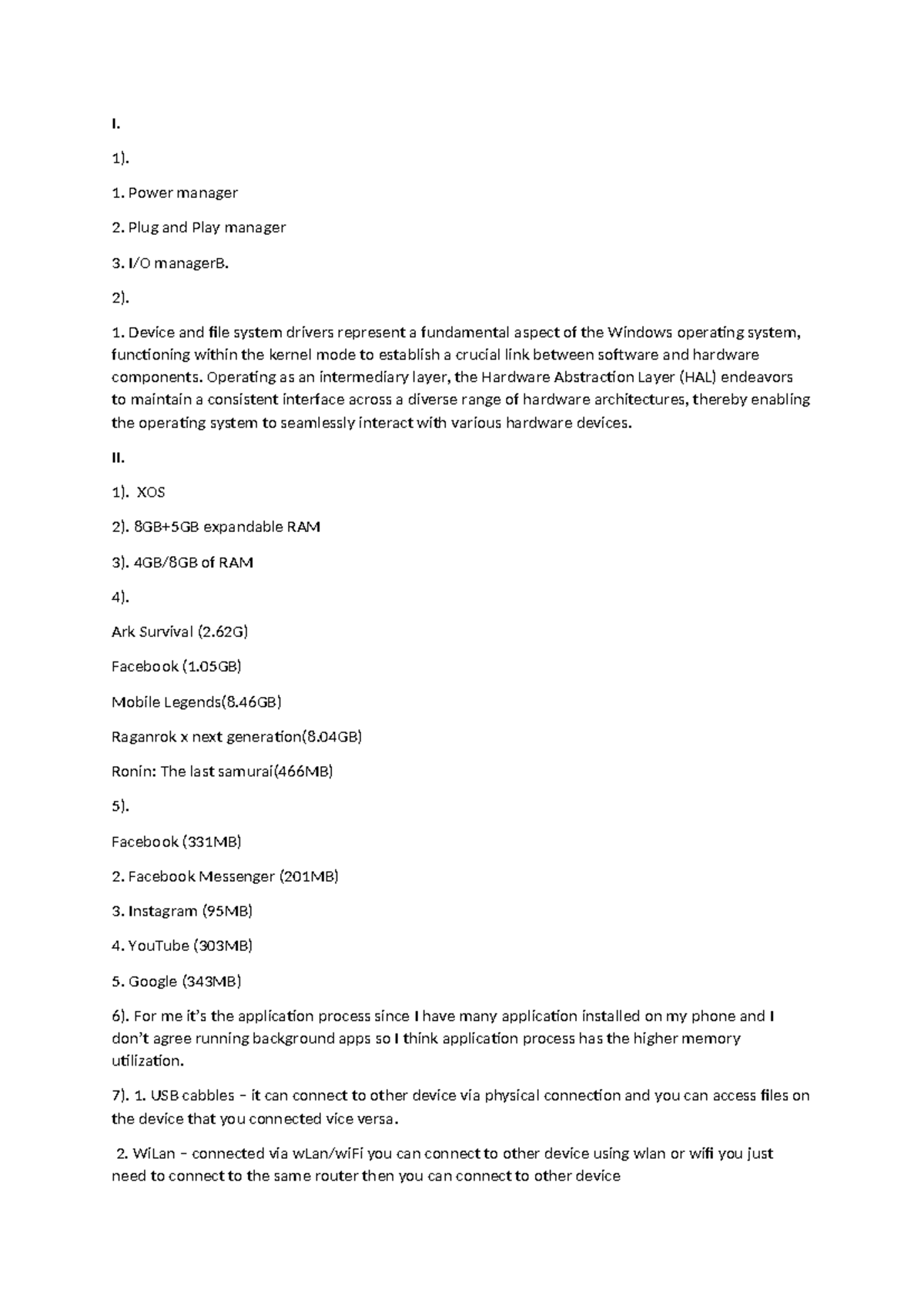 02 TASK PERFORMANCE 1 - I. 1). Power manager Plug and Play manager I/O ...