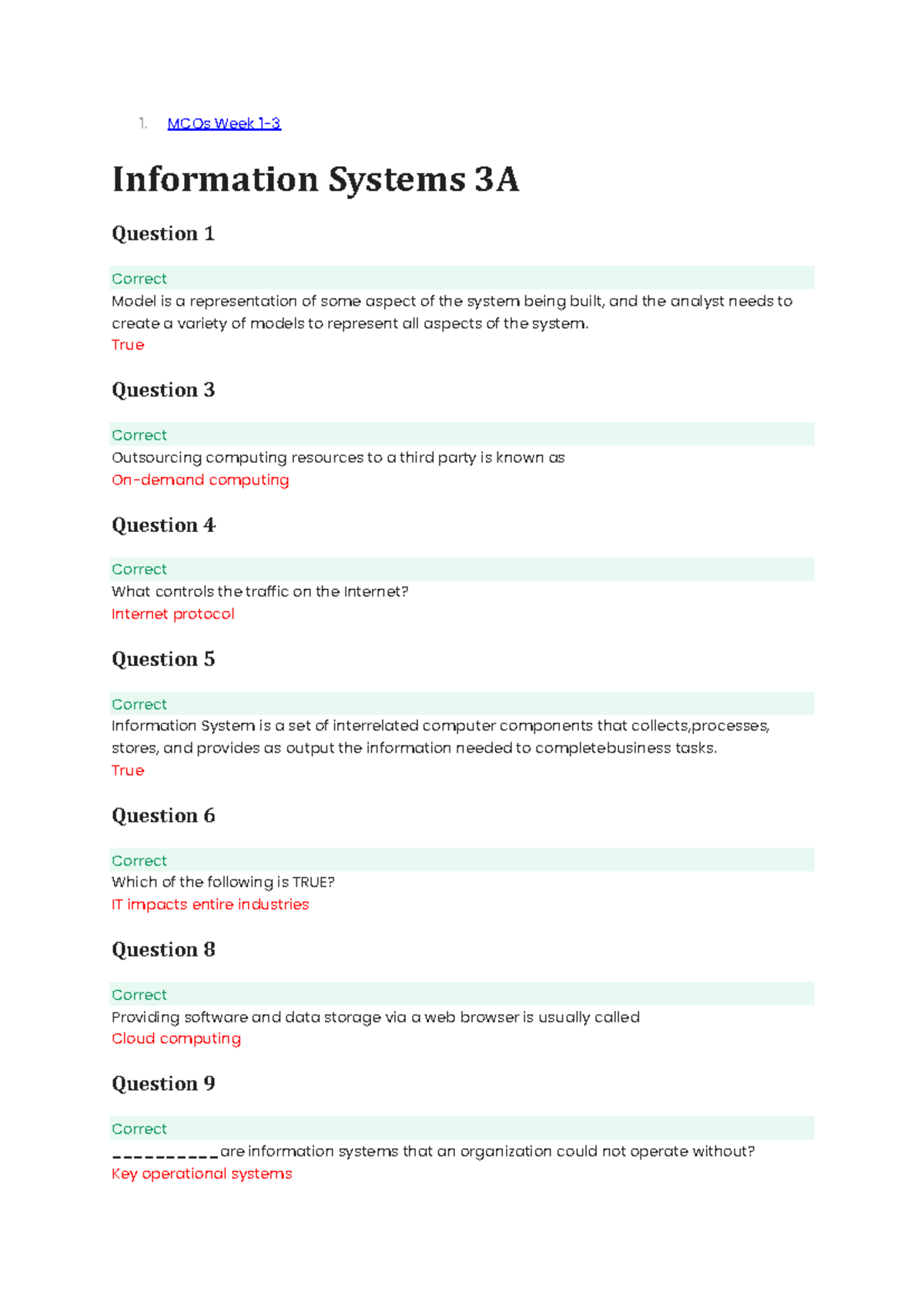 MCQs Week 1 - Week 1 for semester 1 mcq's - 1. MCQs Week 1- 3 Information Systems 3A Question 1 ...