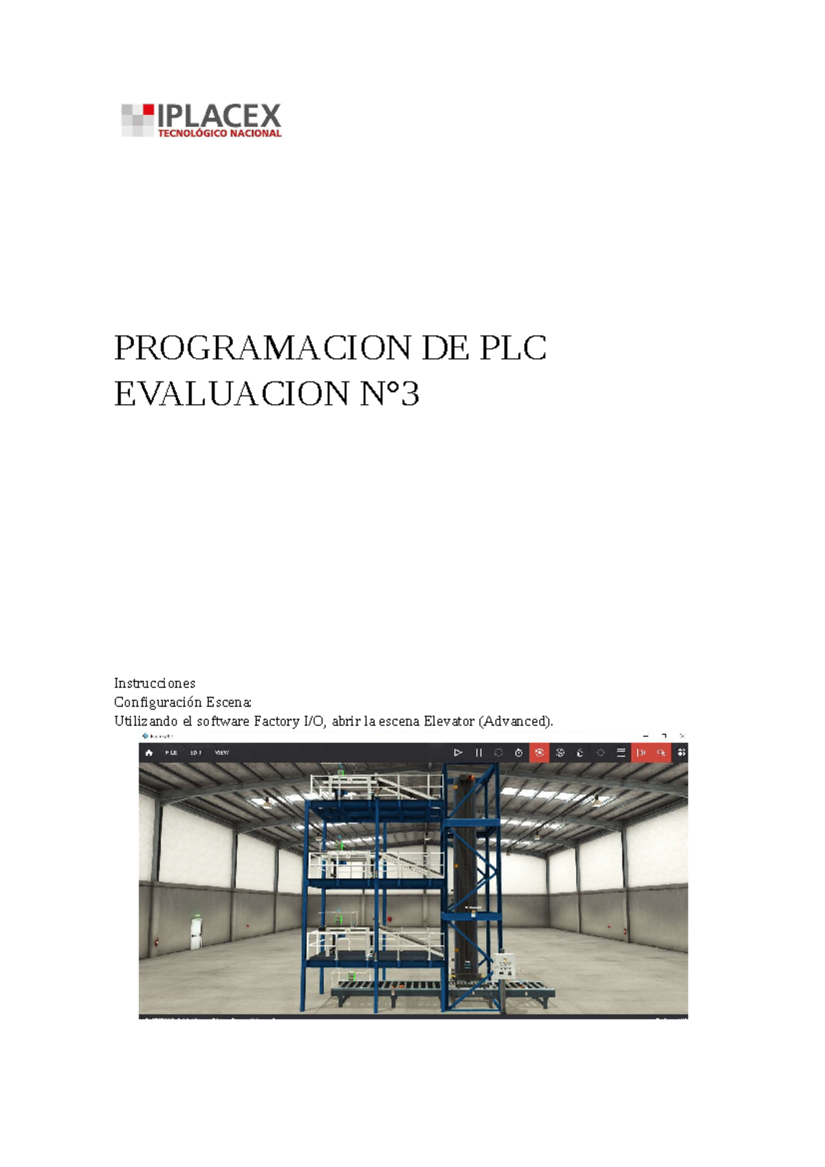 EVA3 Programacion PLC ALEX Calle - PROGRAMACION DE PLC EVALUACION N° Instrucciones Configuración ...