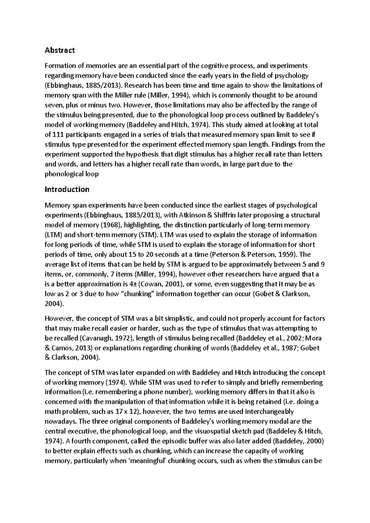 PSY294 - Lab Report Draft - Abstract Formation of memories are an essential part of the ...