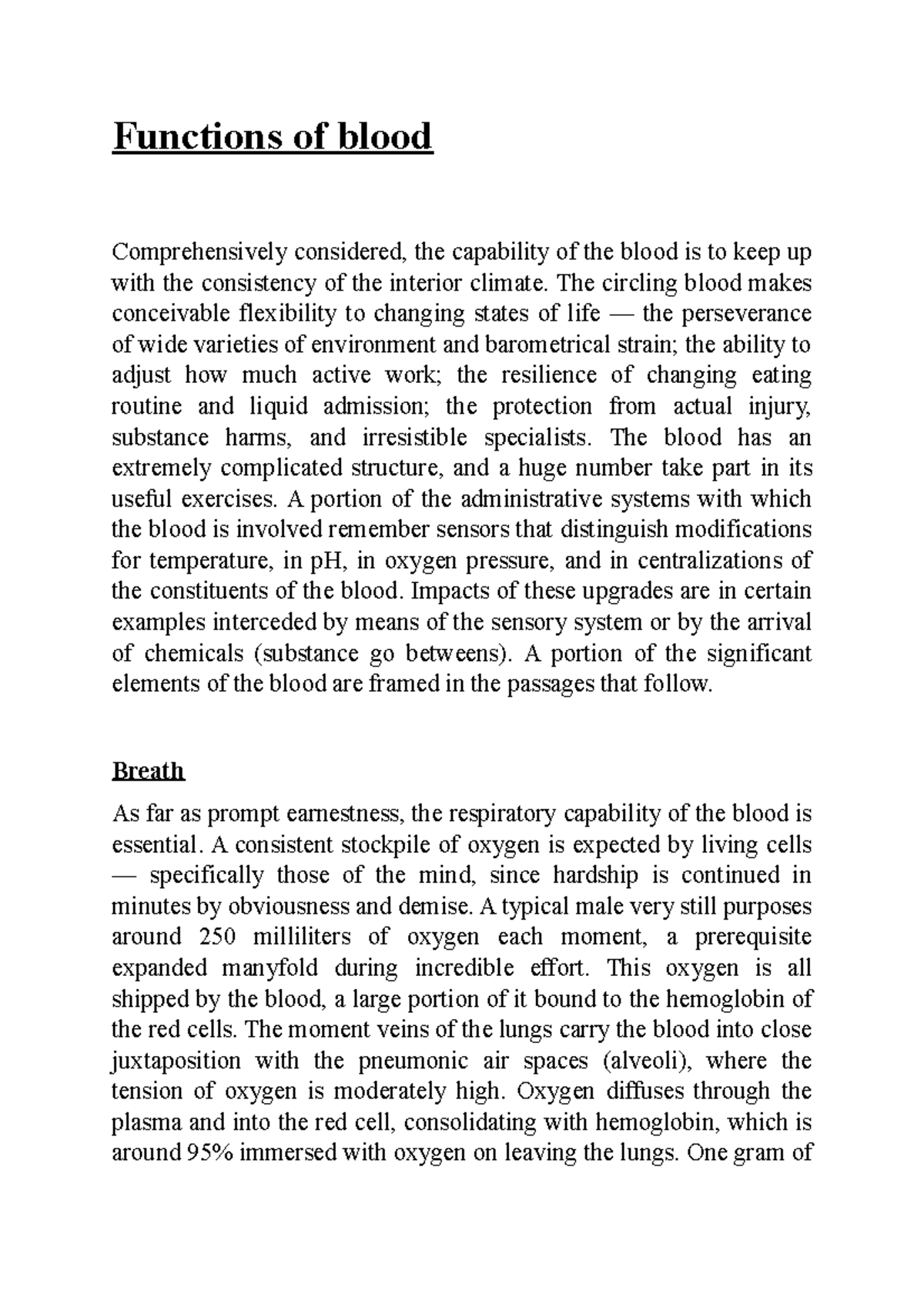 Functions of blood - Functions of blood Comprehensively considered, the ...
