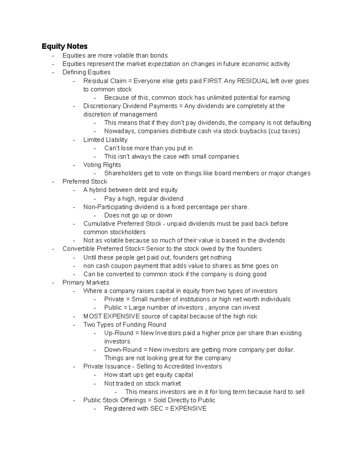 Lecture 6 Notes - Equity Notes Equities are more volatile than bonds ...