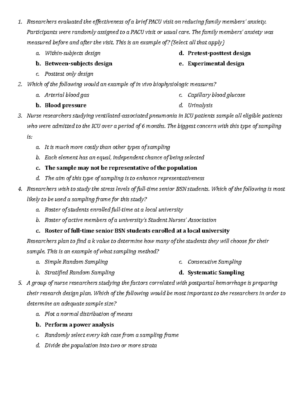 405 Exam 2 Examples Practice - Researchers evaluated the effectiveness ...