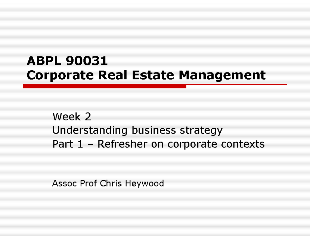 ABPL 90031 Week 2 Understanding corporate strategy complete-3 - ABPL ...