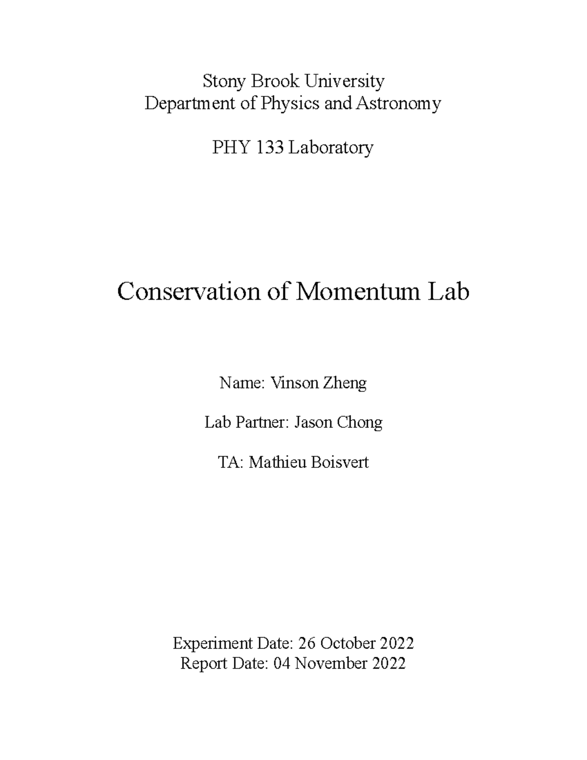 Conservation Of Momentum Lab Report Stony Brook University Department Of Physics And Astronomy