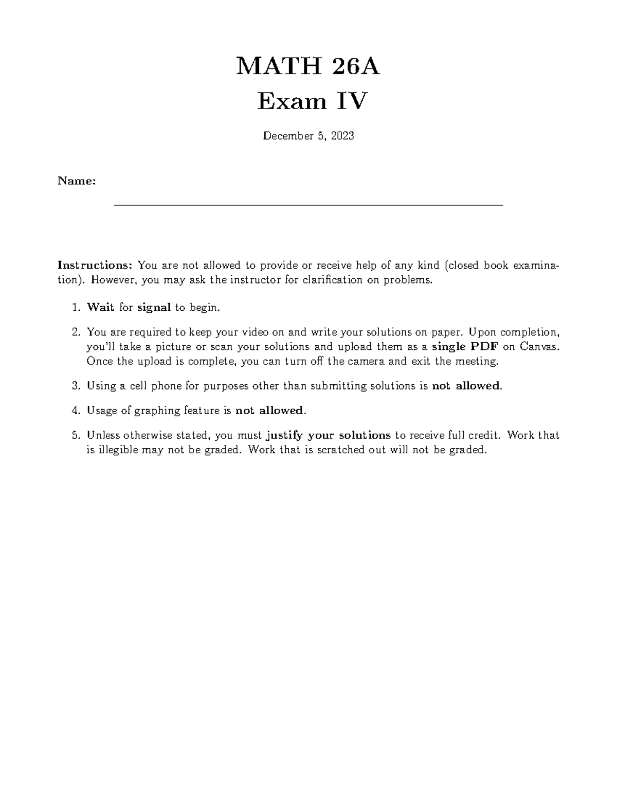 M26AExam 4F23 - exam review - MATH 26A Exam IV December 5, 2023 Name ...