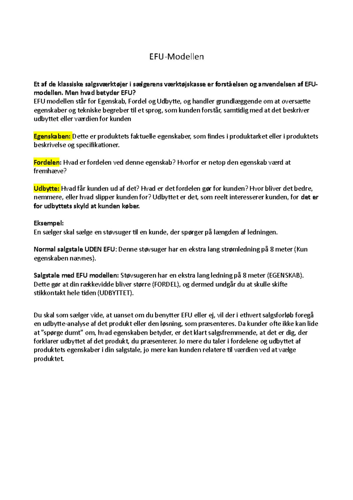 EFU-Modellen - EFU-Modellen som salgsværktøj - EFU-Modellen Et af de ...