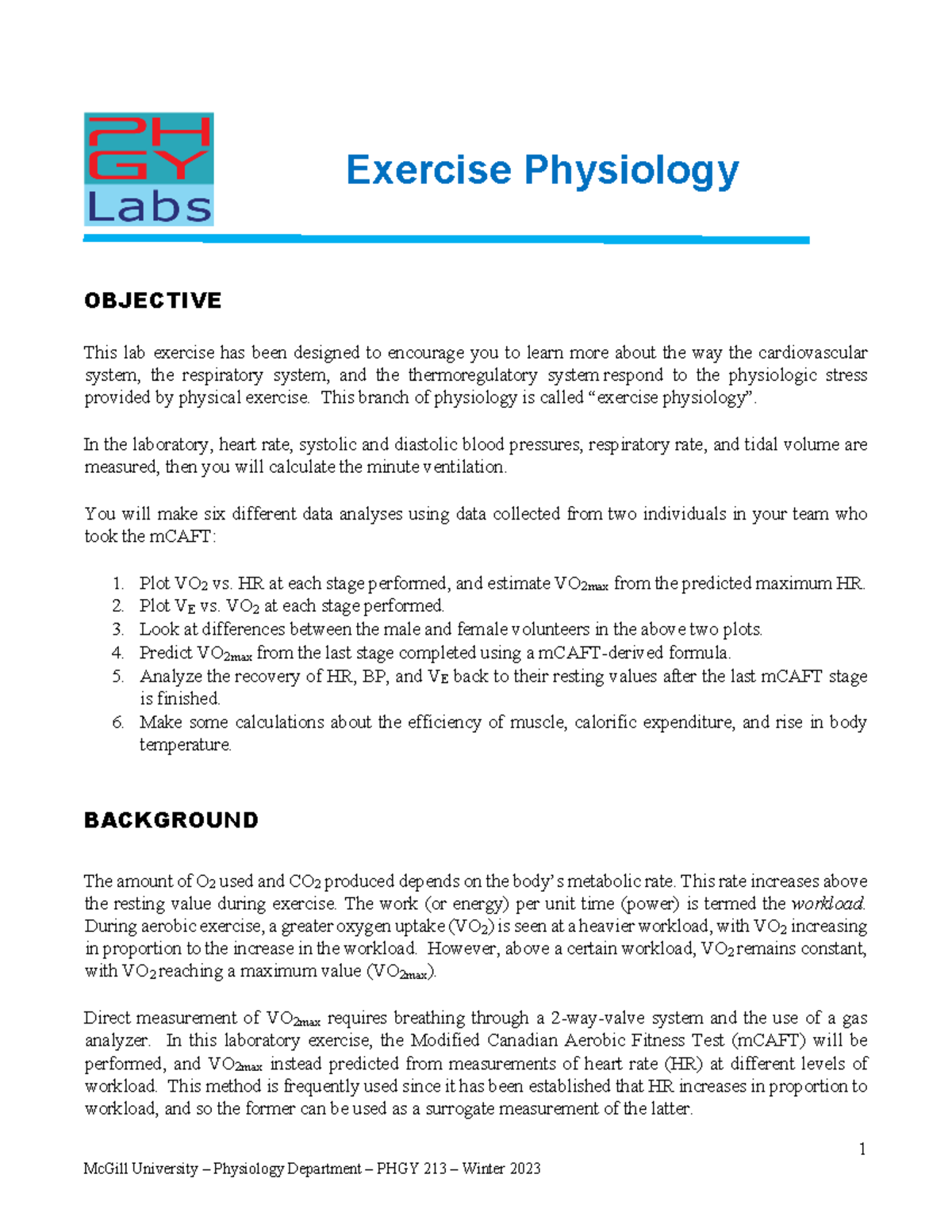 Exercise Lab Manual - phgy213 lab material for preparation - 1 Exercise Physiology OBJECTIVE ...