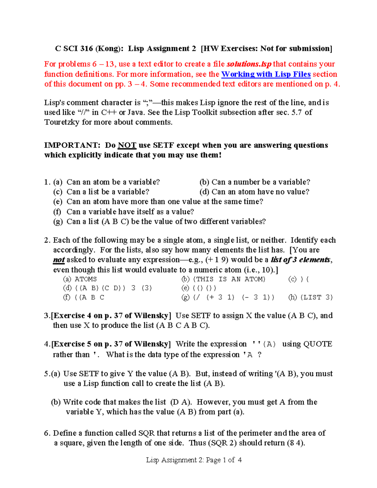 CS316 Kong LISP Assignment 2 Instructions - C SCI 316 (Kong): Lisp Assignment 2 [HW Exercises ...
