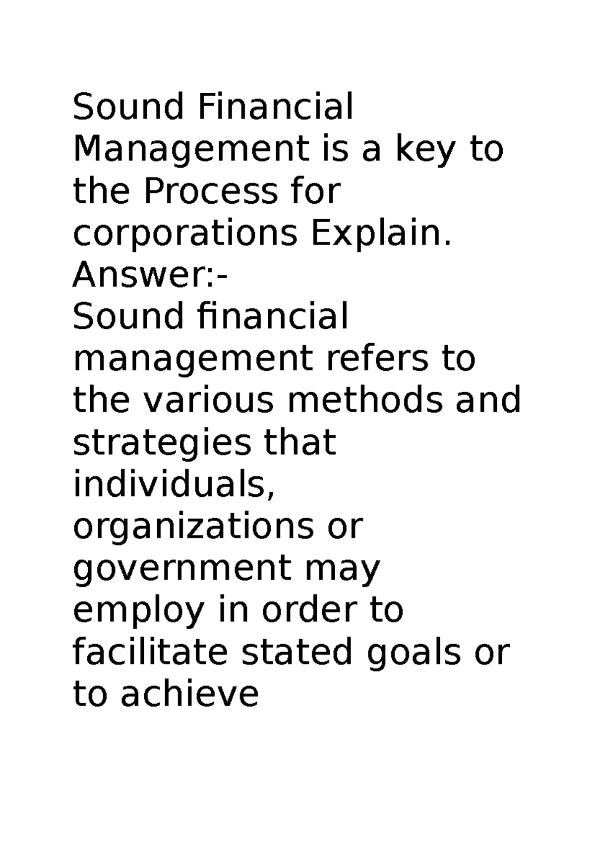 Sound Financial Management 1 - Answer:- Sound financial management ...