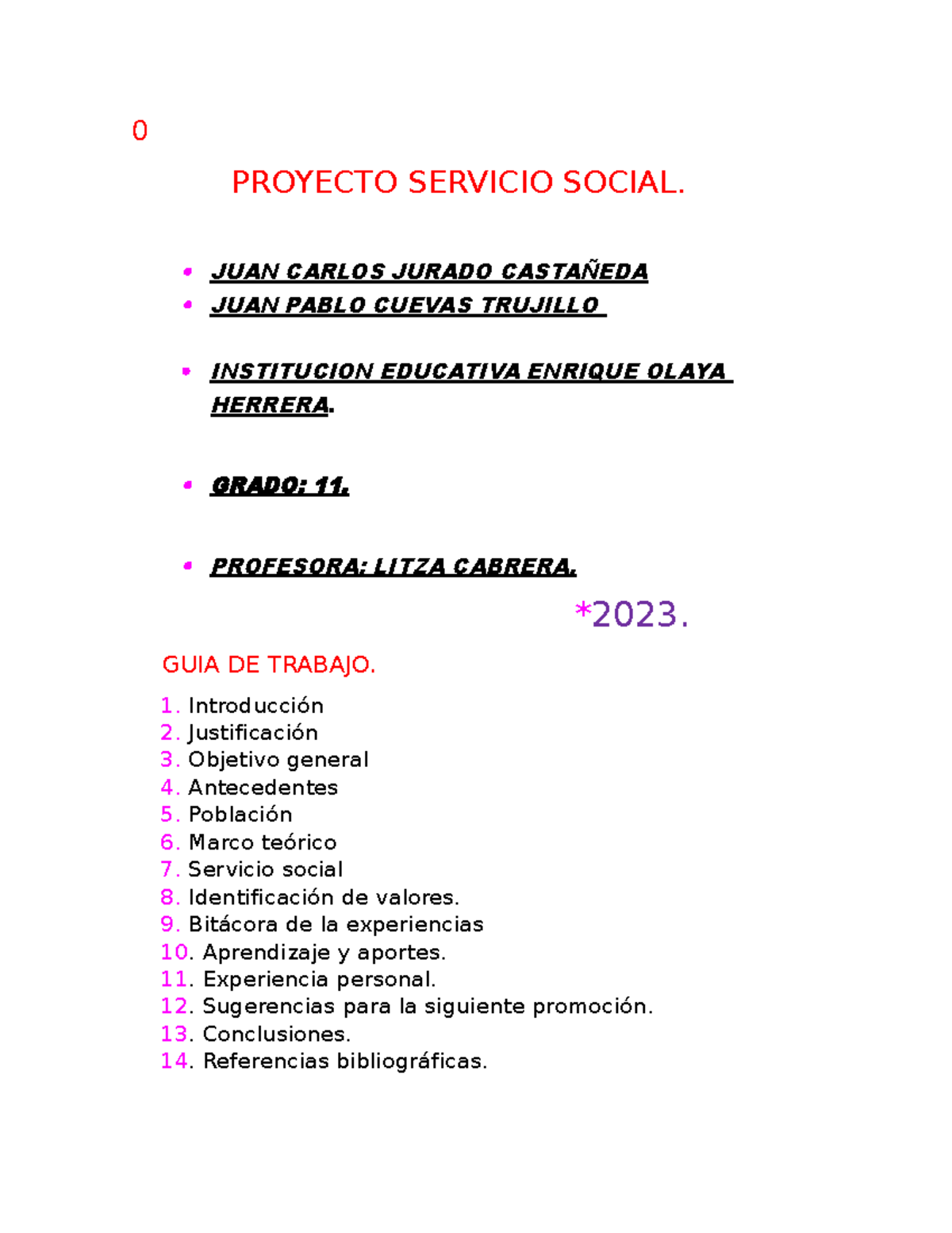 Proyecto Servicio Social 1001 - 0 PROYECTO SERVICIO SOCIAL. JUAN CARLOS ...