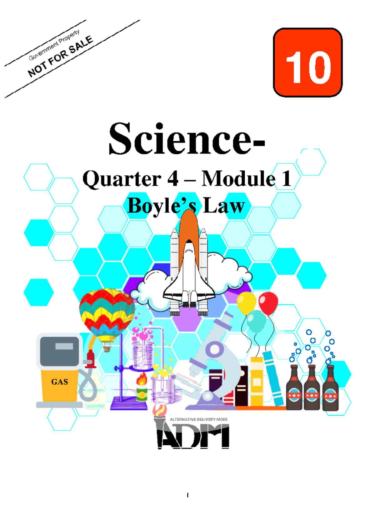 Science 10 Q4 ver4 Mod1Edited-for-Printing-final - Science- Quarter 4 – Module 1 Boyle’s Law 10 ...