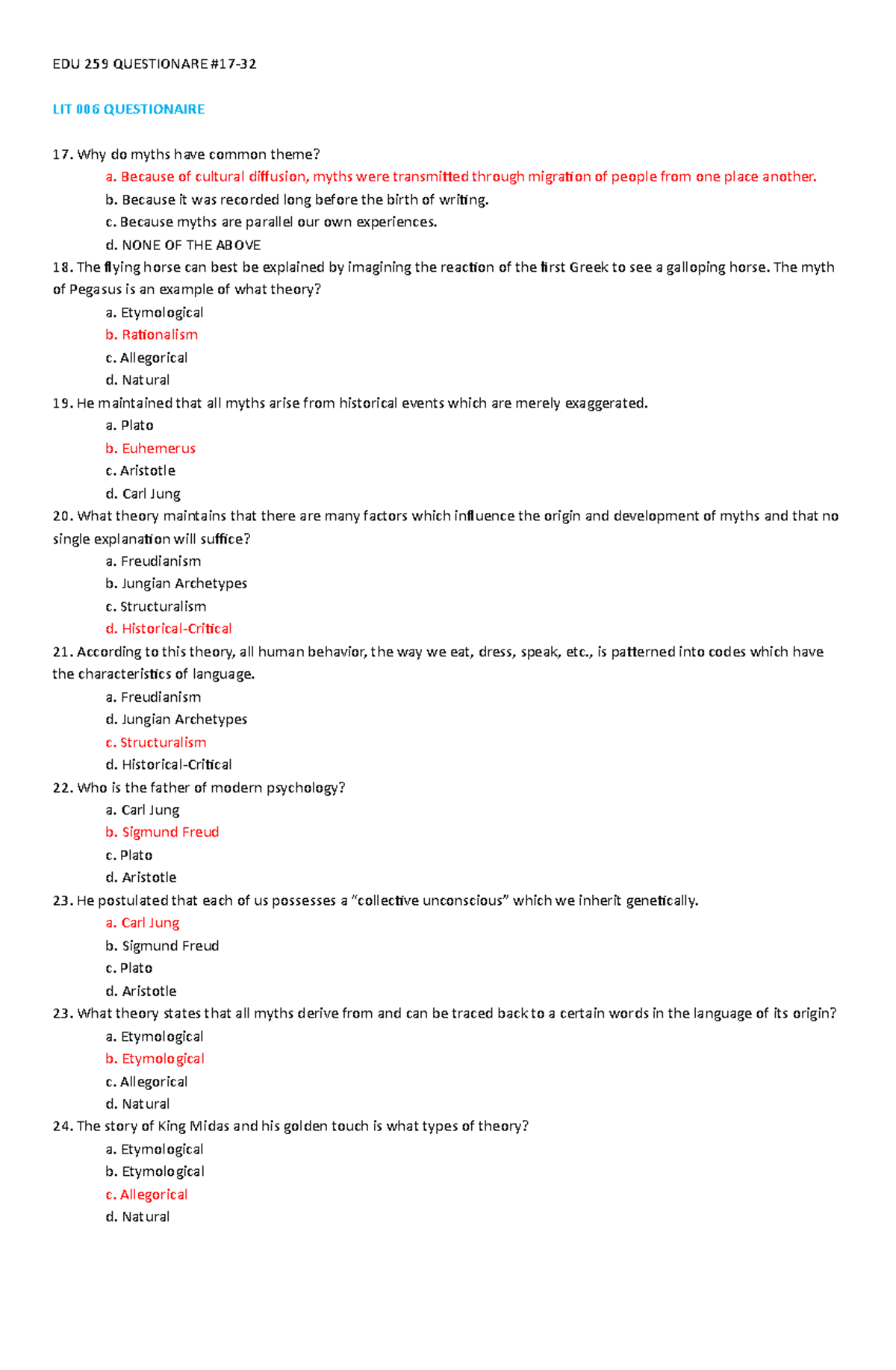 EDU-259- Questionare P2 - EDU 259 QUESTIONARE #17- LIT 006 QUESTIONAIRE Why do myths have common ...