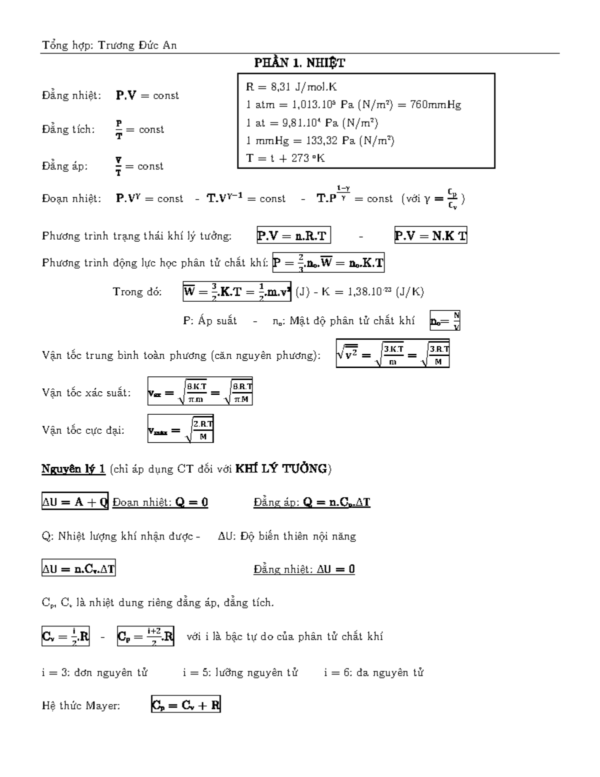 CÔNG THỨC CƠ BẢN VL1 CUỐI KỲ - PHẦN 1. NHIỆT Đẳng nhiệt: P = const Đẳng ...