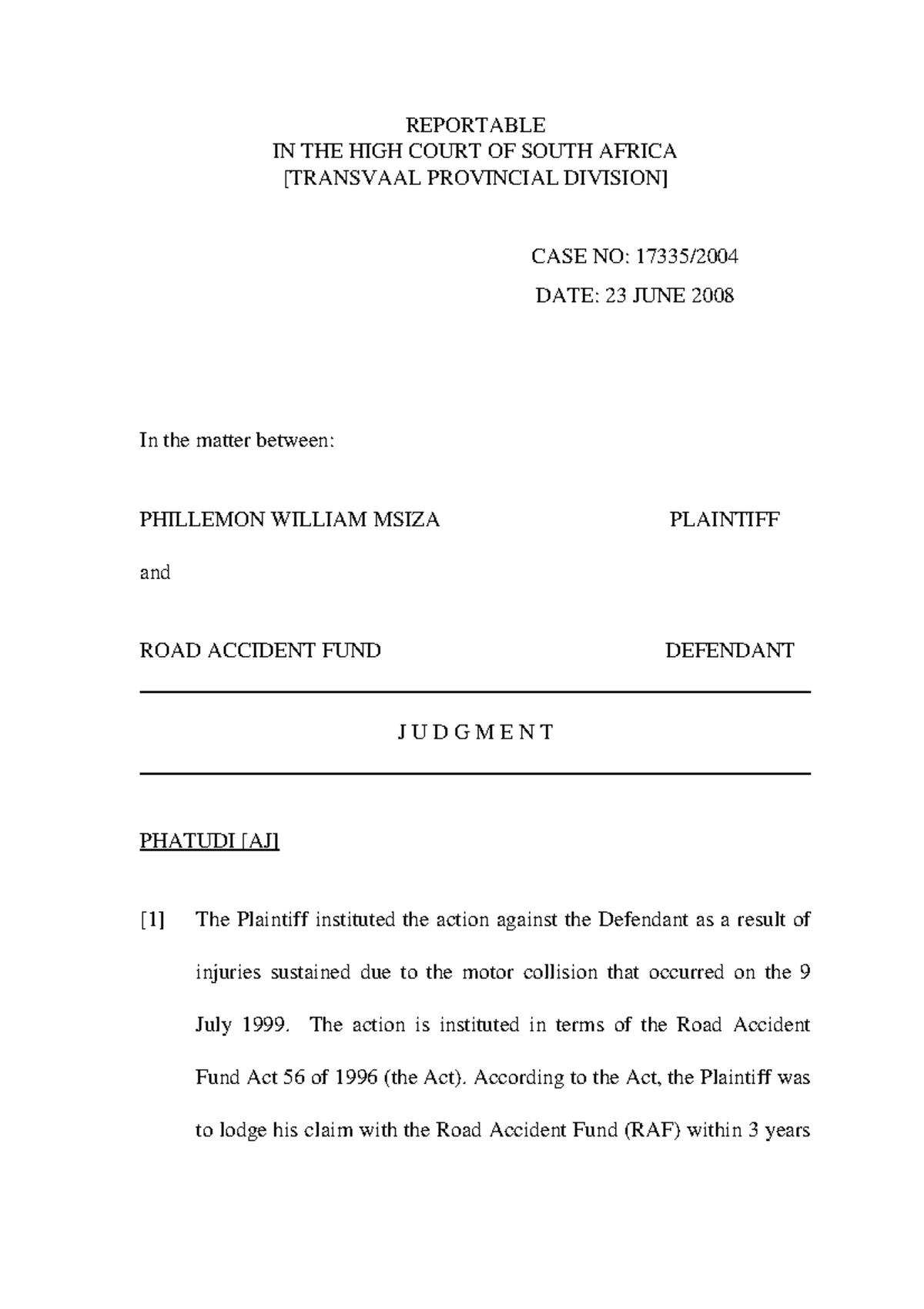 Msiza v RAF - Case material - REPORTABLE IN THE HIGH COURT OF SOUTH ...