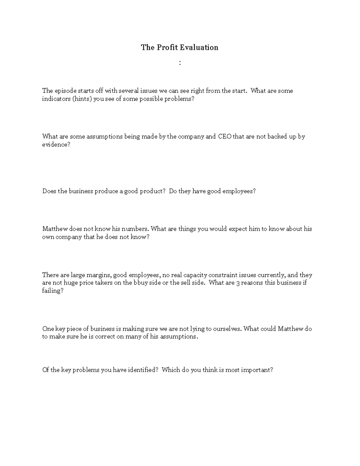 BUAD1100 The Profit - homework assignment - The Profit Evaluation : The ...