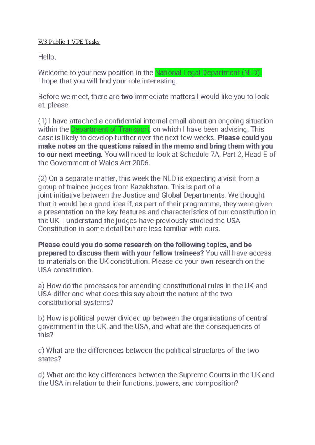 W3 Public 1 VPE Tasks - W3 Public 1 VPE Tasks Hello, Welcome to your new position in the ...