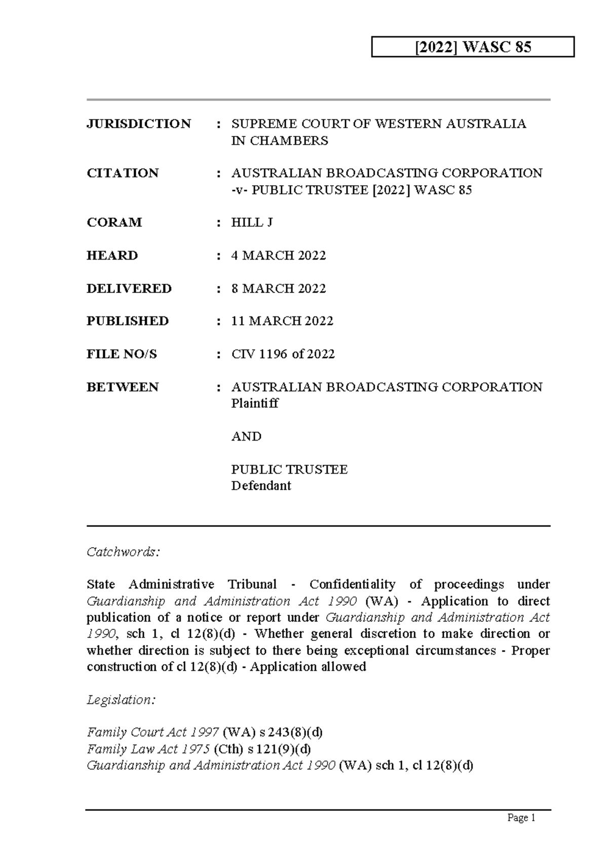 Australian Broadcasting CORP v Public Trustee BC2022016 32 ...