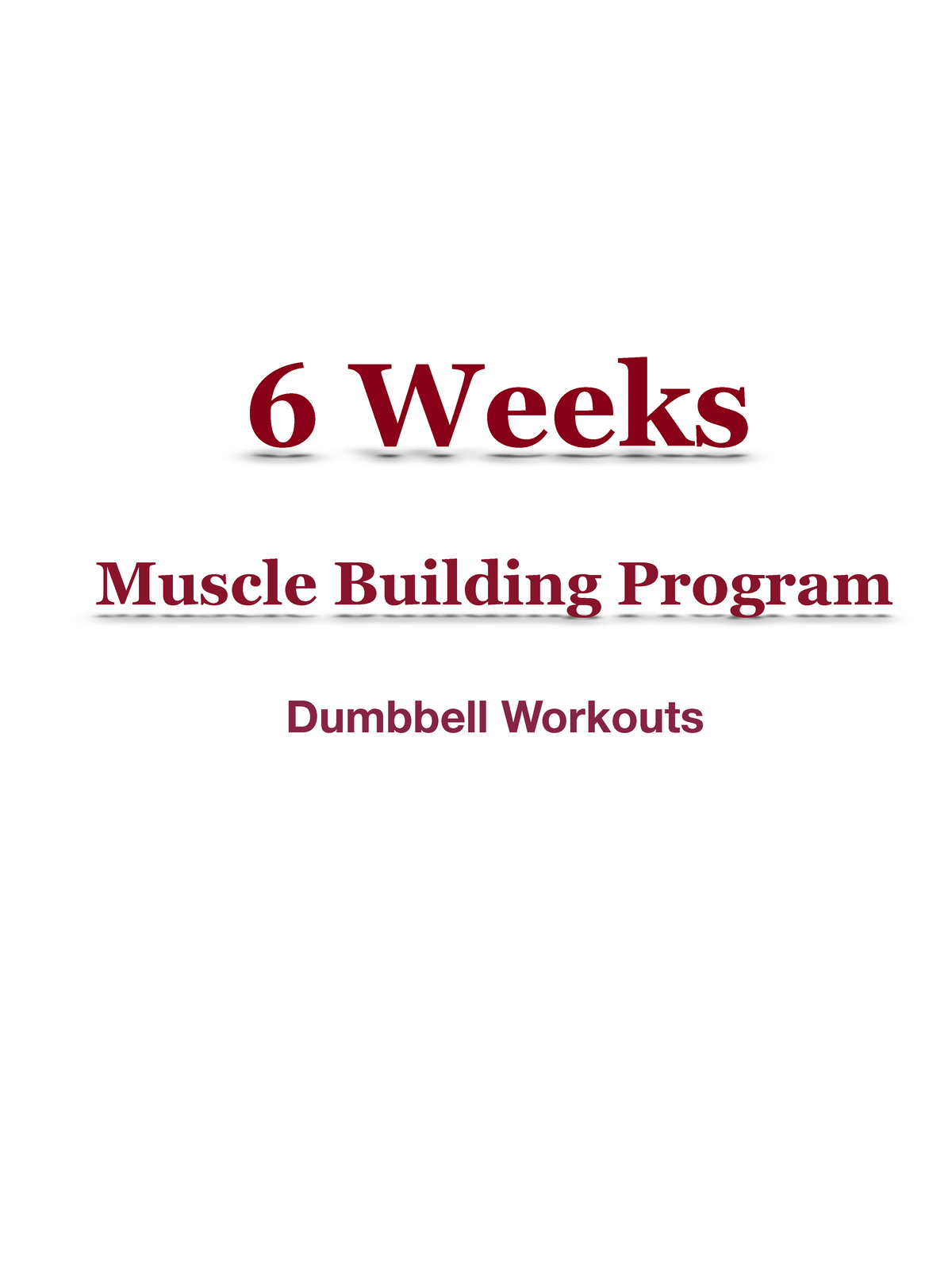 6 Week Dumbbell Muscle Building plan - We are going to build these ...