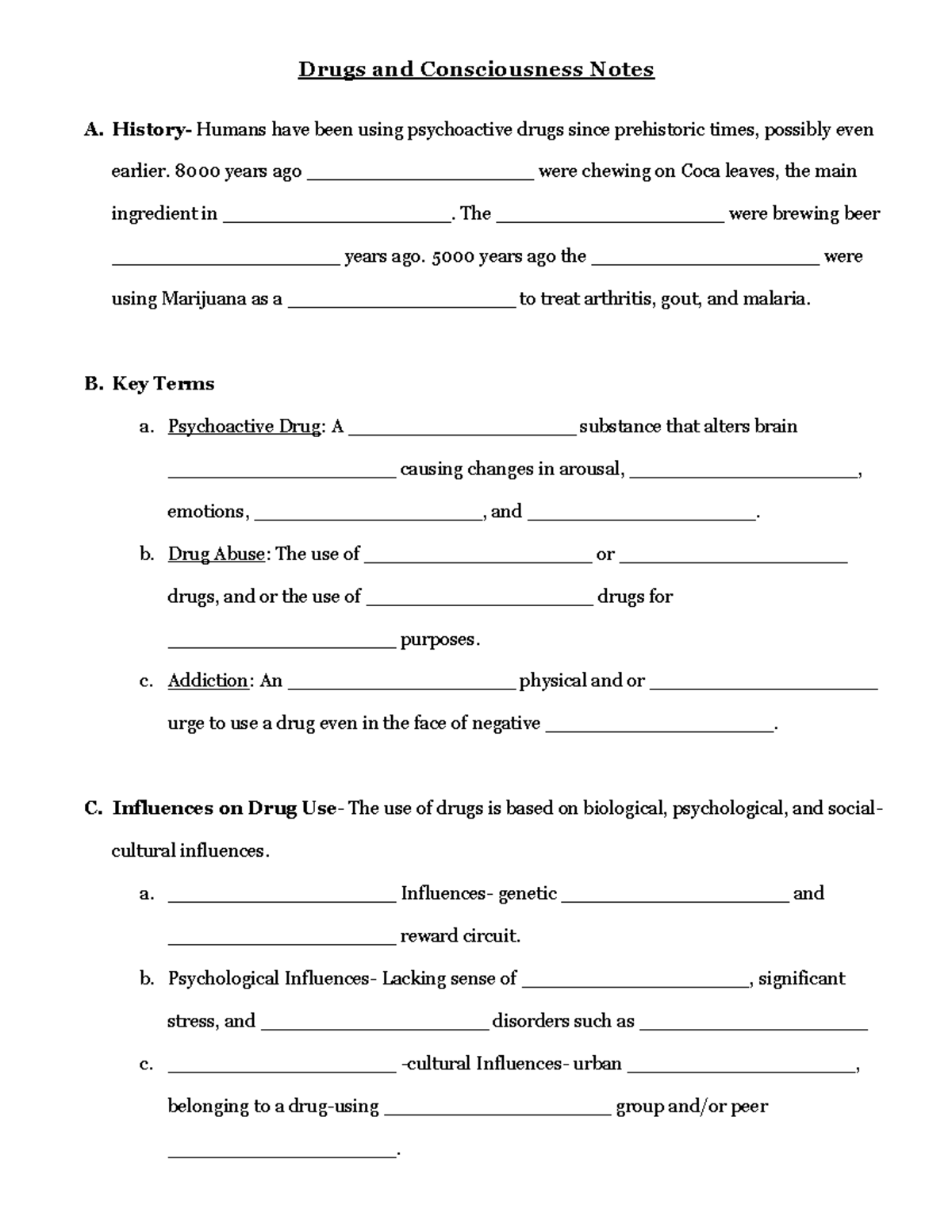 Drugs and Consciousness Notes - History- Humans have been using ...