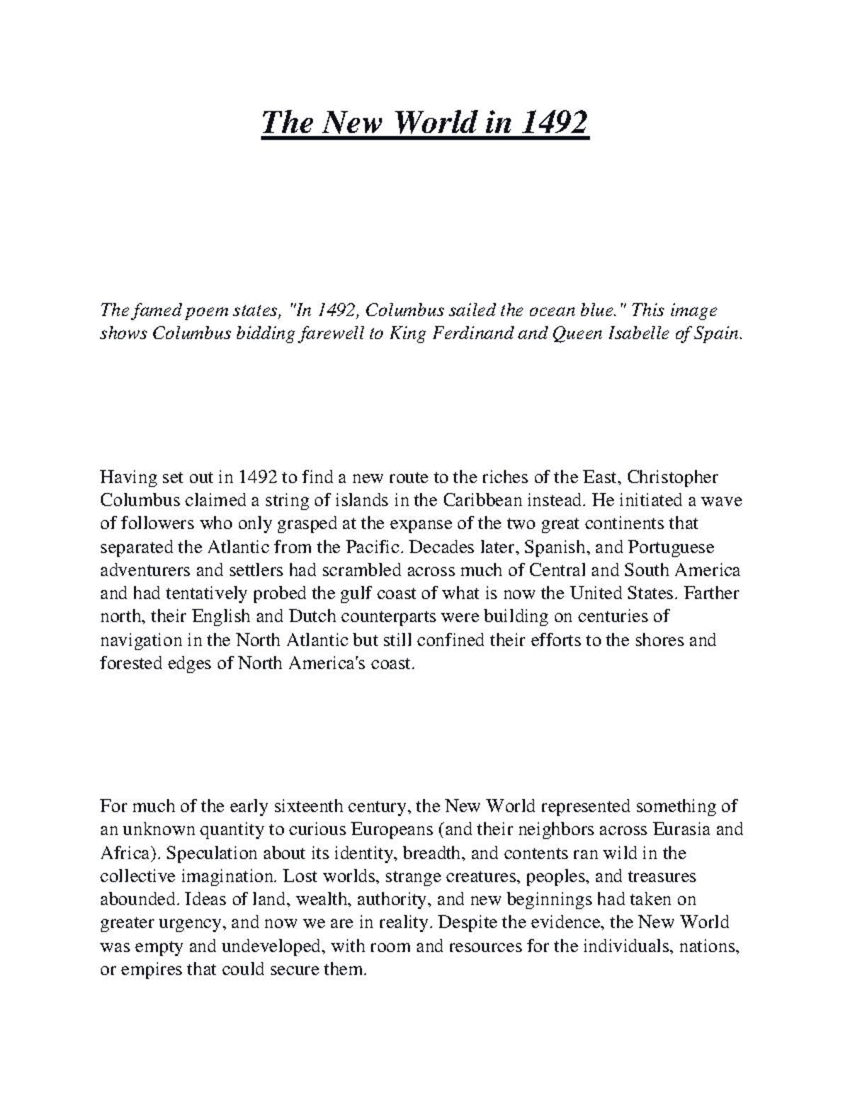 The New World in 1492 - Columbus was born in Genoa, Italy, in 1451 ...