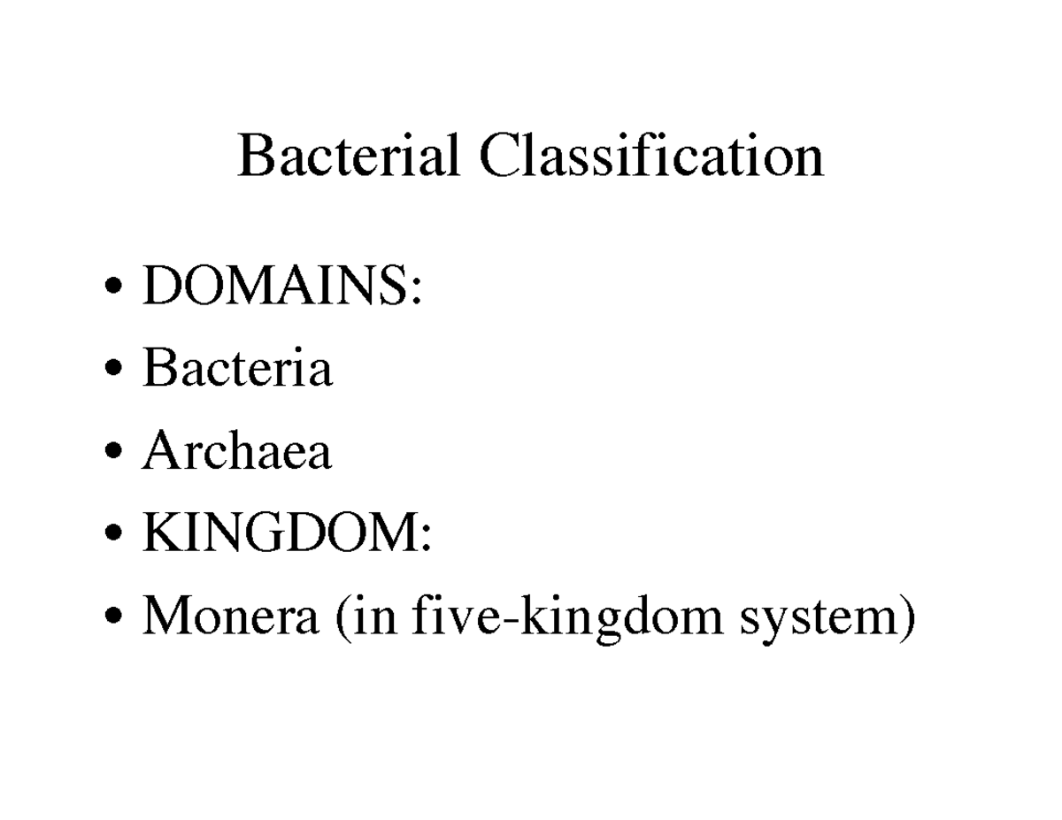 BIO244-Lec14 - Good Notes. - Bacterial Classification • DOMAINS ...