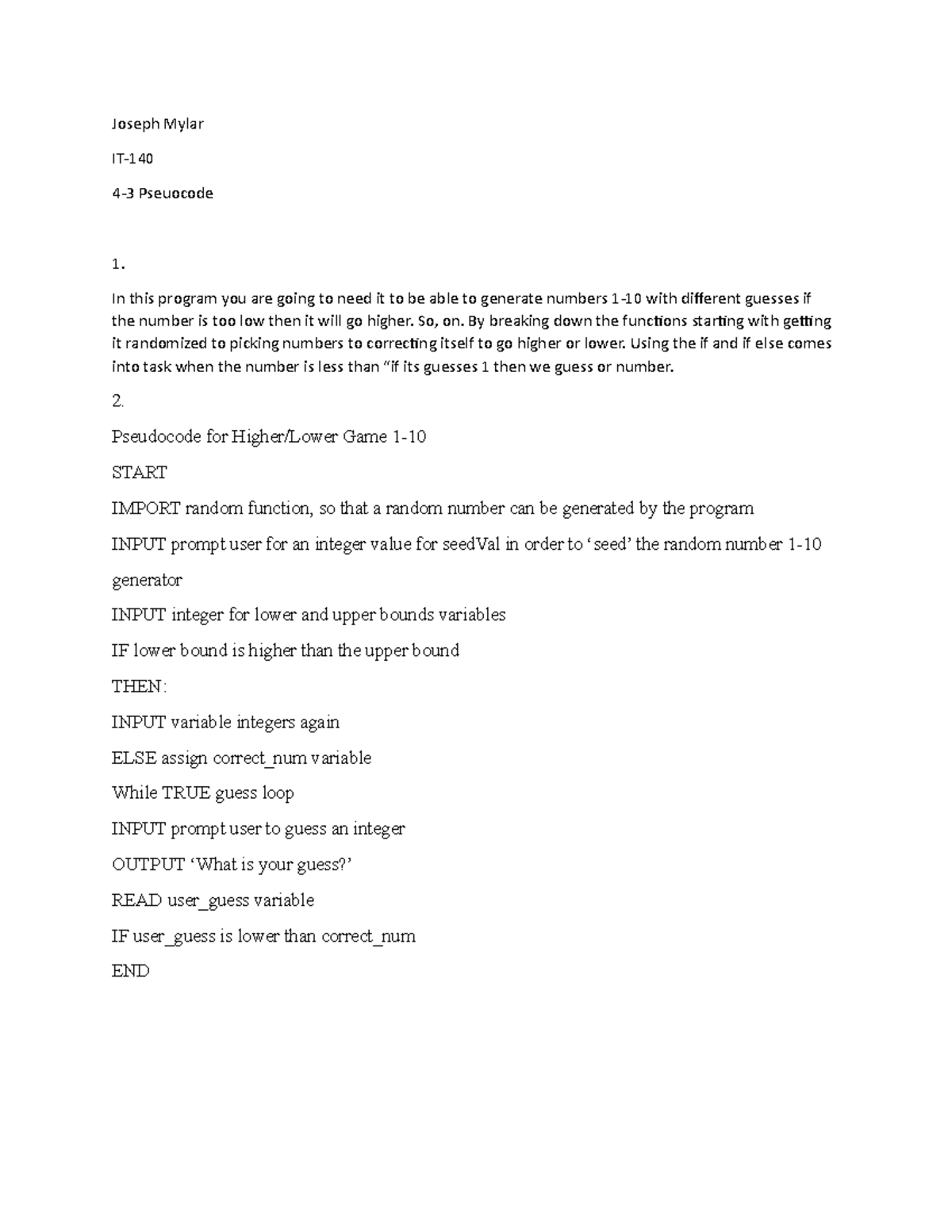assignment 4-3 Pseuocode it -140 loops and pseuocde - Joseph Mylar IT ...