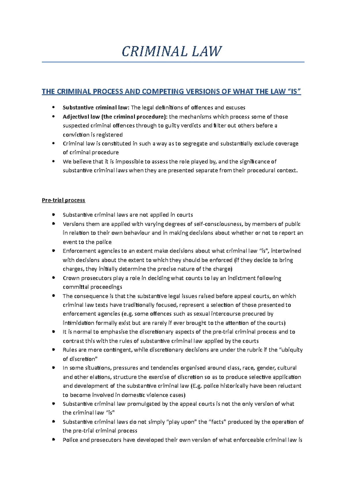Criminal Law textbook Notes CRIMINAL LAW THE CRIMINAL PROCESS AND