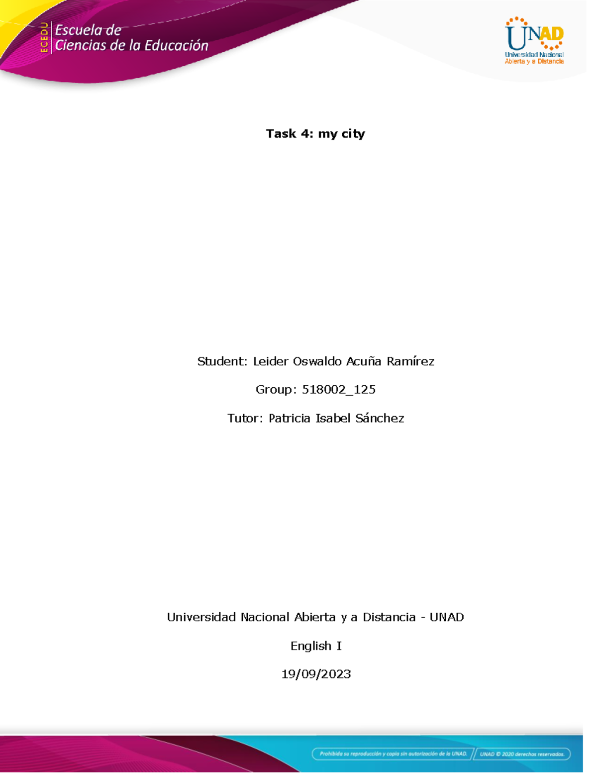 Task 4 - My city - Tak 4 - My city - Task 4 : my city Student: Leider ...