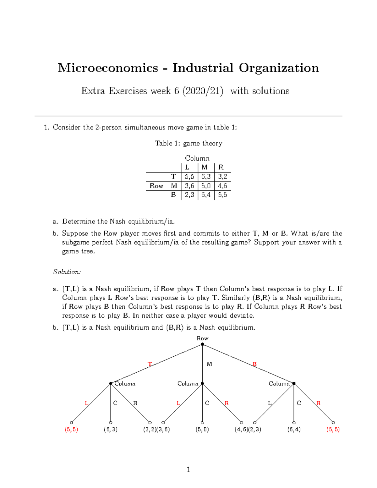 Problem set 6 with solutions - Microeconomics - Industrial Organization ...