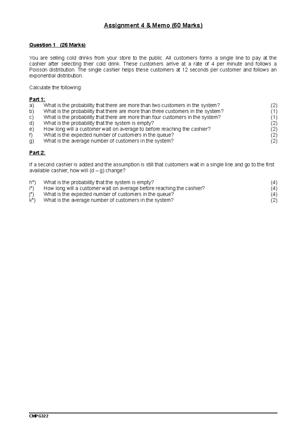 Assignment 4 memo - 2021 - Assignment 4 & Memo (60 Marks) Question 1 (26 Marks) You are selling ...