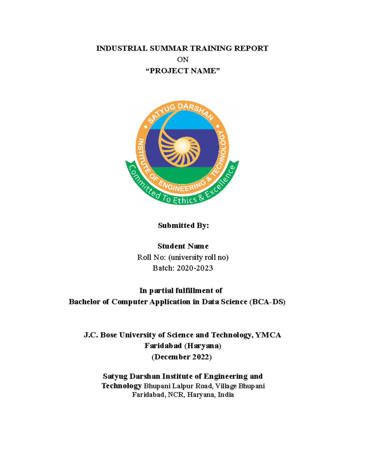 Industrial tranning report format - INDUSTRIAL SUMMAR TRAINING REPORT ...