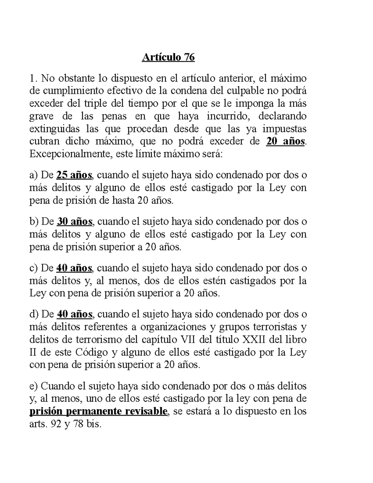 desarrollo del articulo 76 del código penal - Artículo 76 No obstante ...
