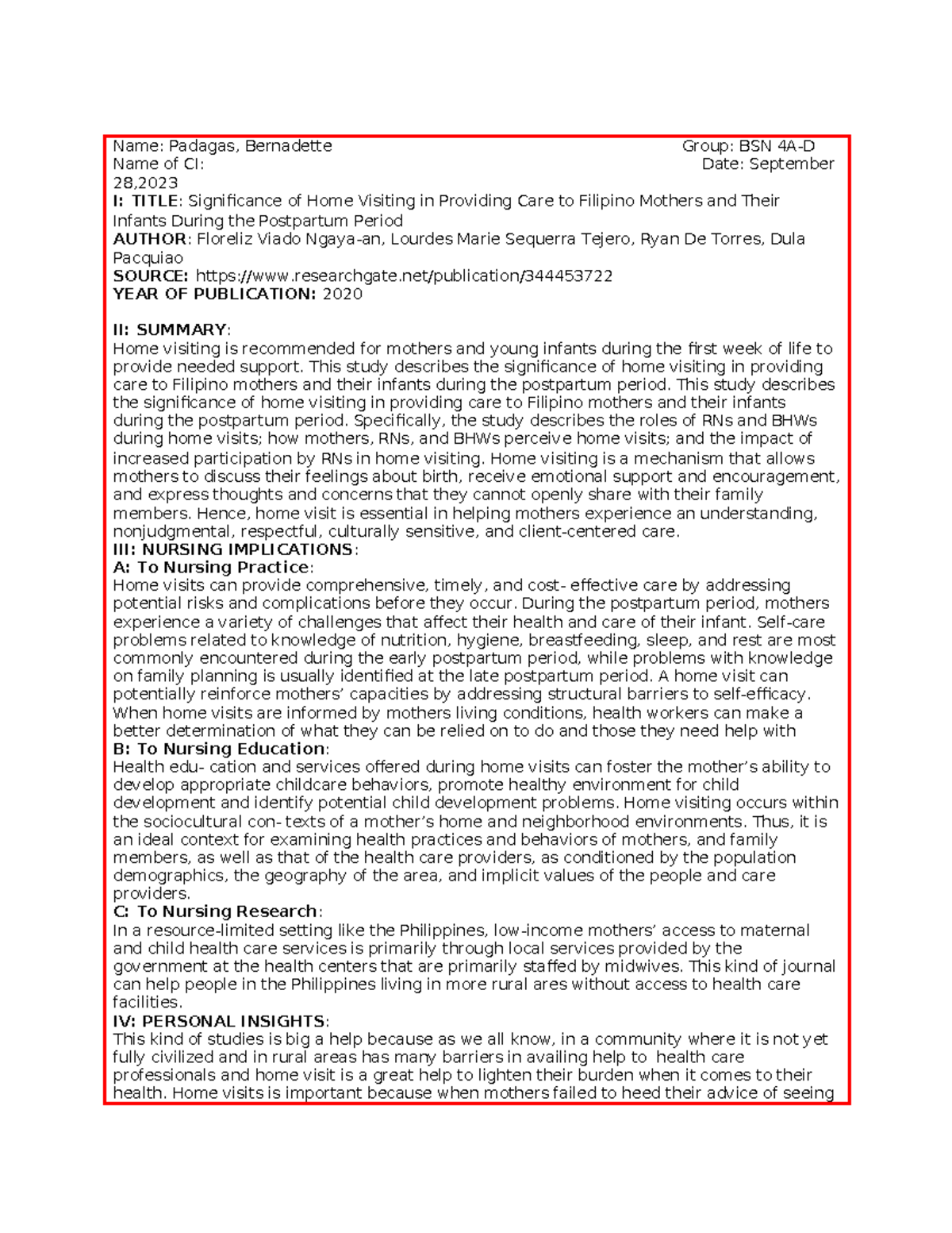 Journal-chn 2 - Name: Padagas, Bernadette Group: BSN 4A-D Name of CI ...