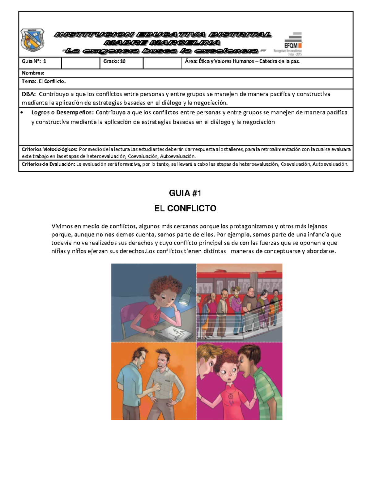 Taller Competencias Grado 10 - Guía N°: 1 Grado: 10 Área: Ética y Valores Humanos – Cátedra de ...