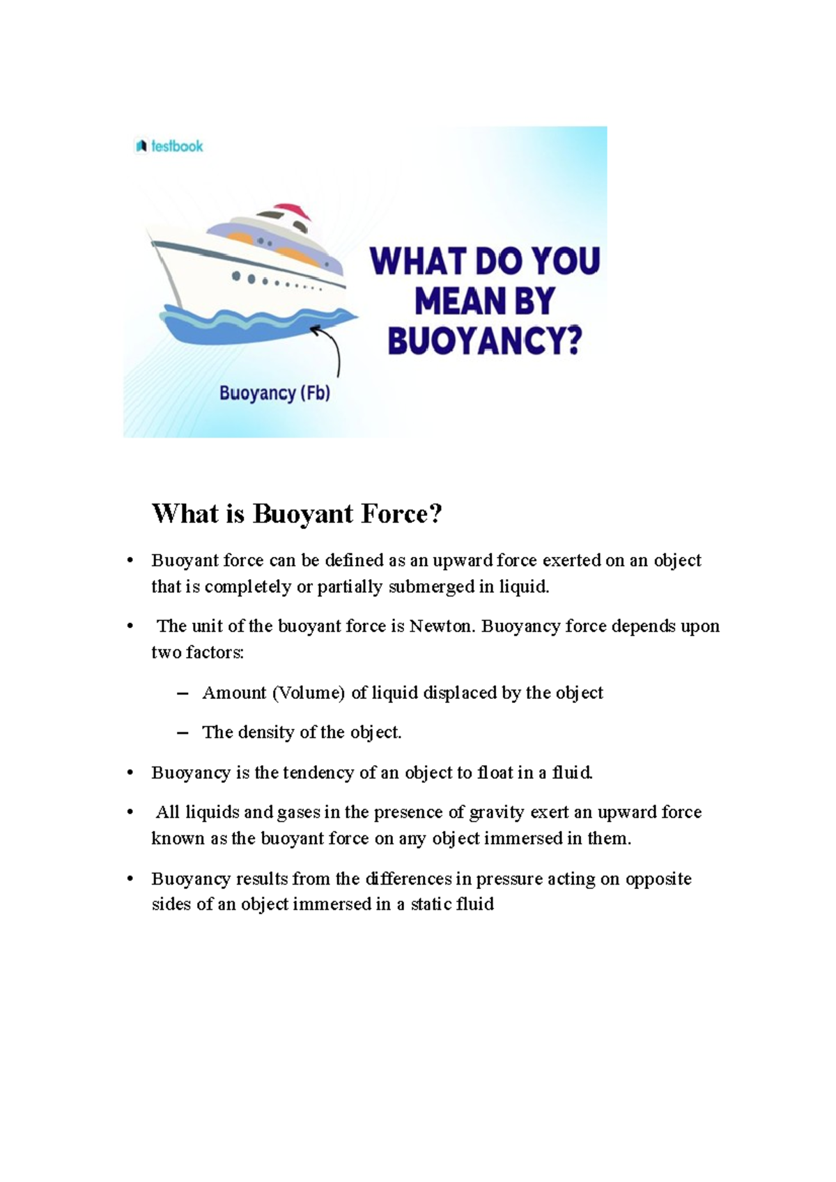 Boyancy in fluid - What is Buoyant Force? Buoyant force can be defined ...