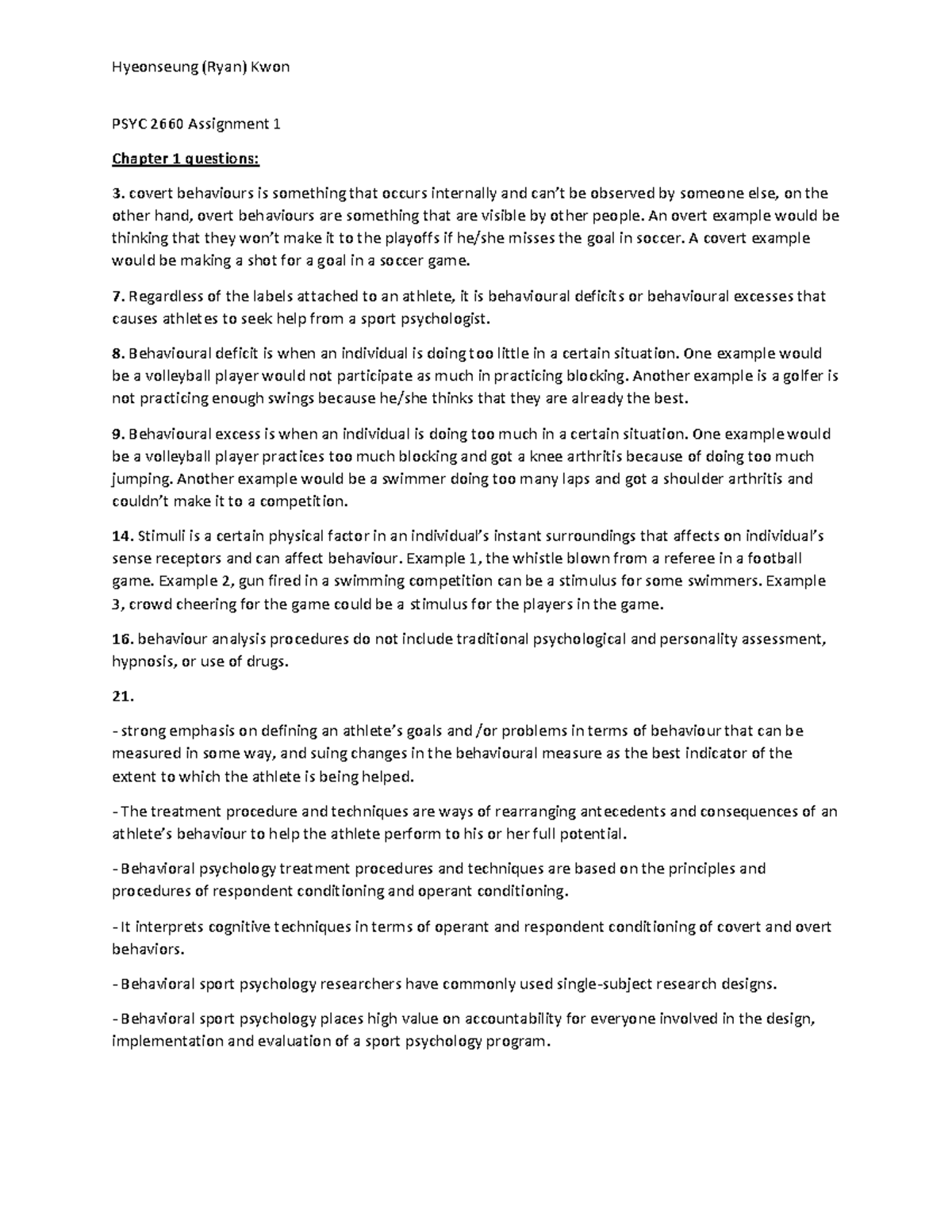 PSYC 2660 Assignment 1 - PSYC 2660 Assignment 1 Chapter 1 questions: covert behaviours is ...