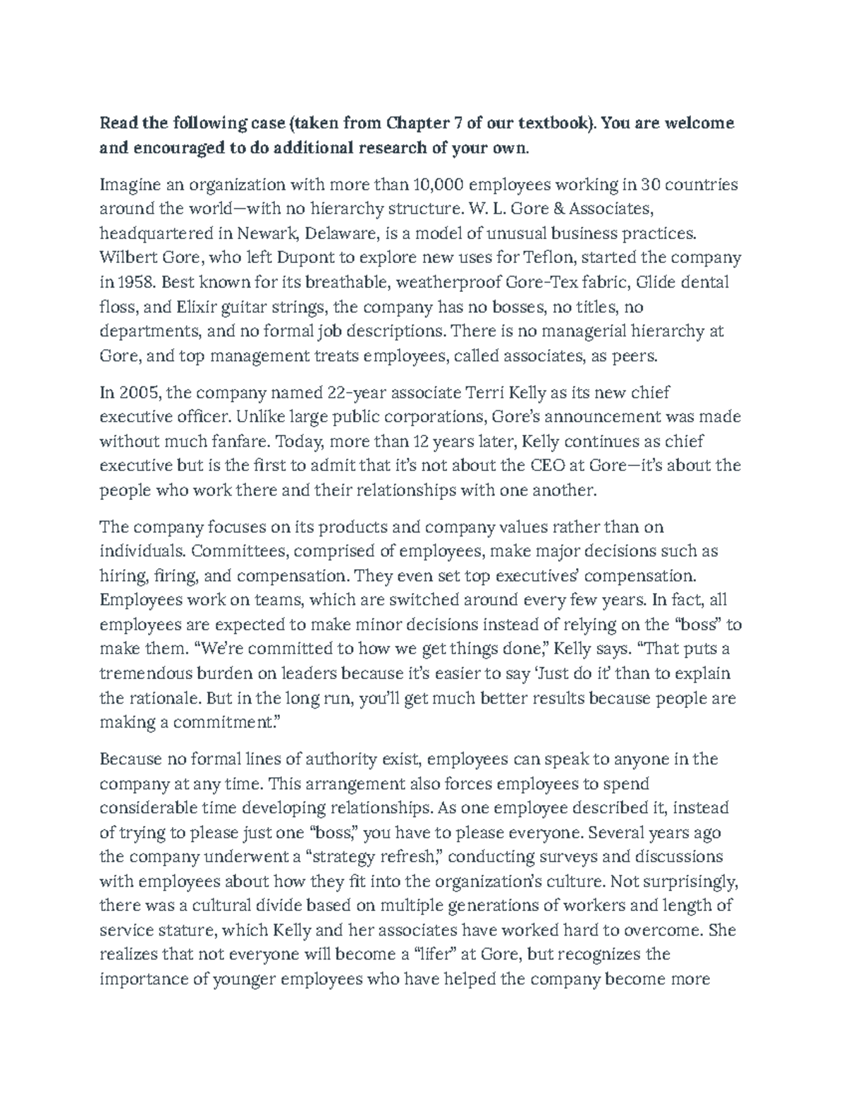 Case Gore’s Flat Structure Works Well - Read the following case (taken ...