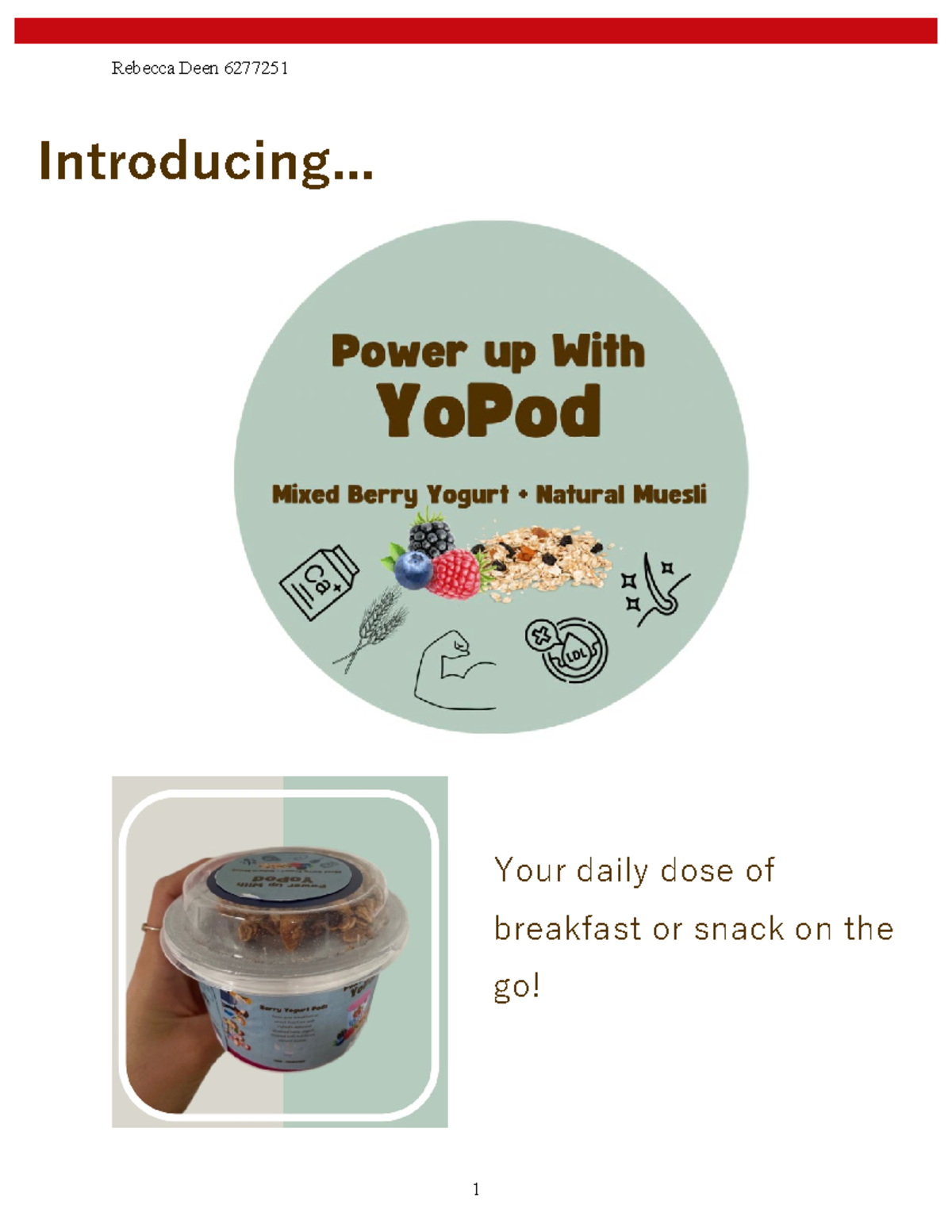 2022 Exemplar Report - Introducing... Your daily dose of breakfast or ...